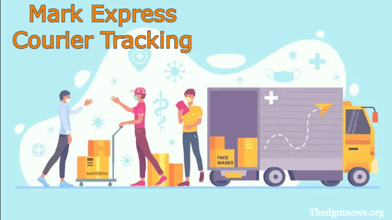 Mark Express Courier Tracking: Reliable Delivery Updates - DGMNews.com